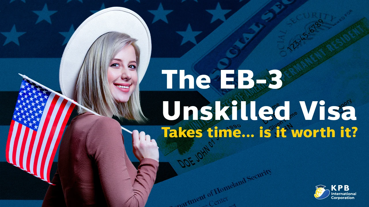 Applying for an EB-3 Unskilled Visa - How long does it take, and is it ...